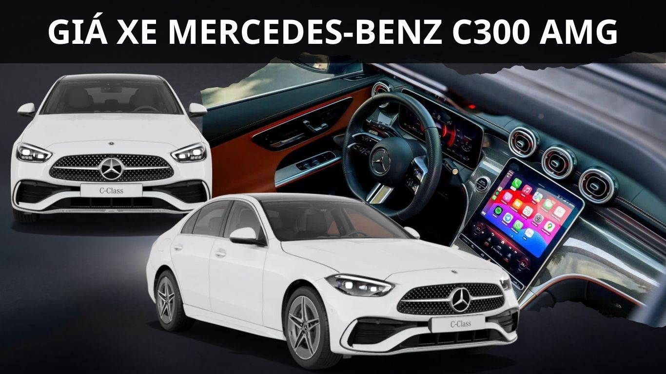 Giá Xe Mercedes C300 AMG 2025 – Cập Nhật Mới Nhất